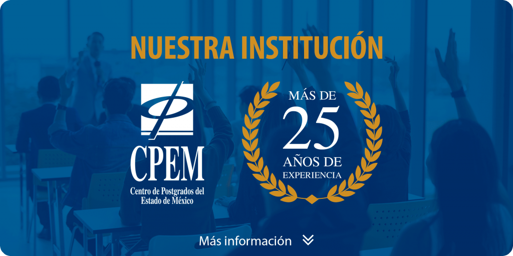Nuestra Institución – CPEM | Centro de Postgrados del Estado de México